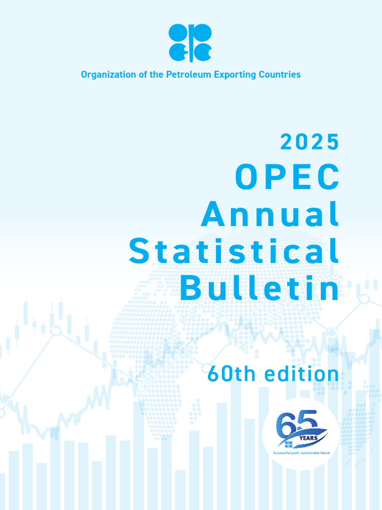 OPEC Annual Statistical Bulletin 2025 | PDF | Opec | Petroleum