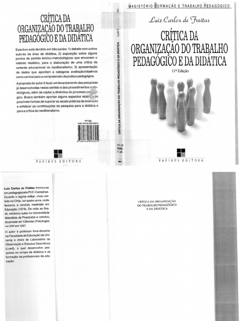 FREITAS LC Critica Da Organizacao Do Trabalho Pedagogico e Da Didatica ...