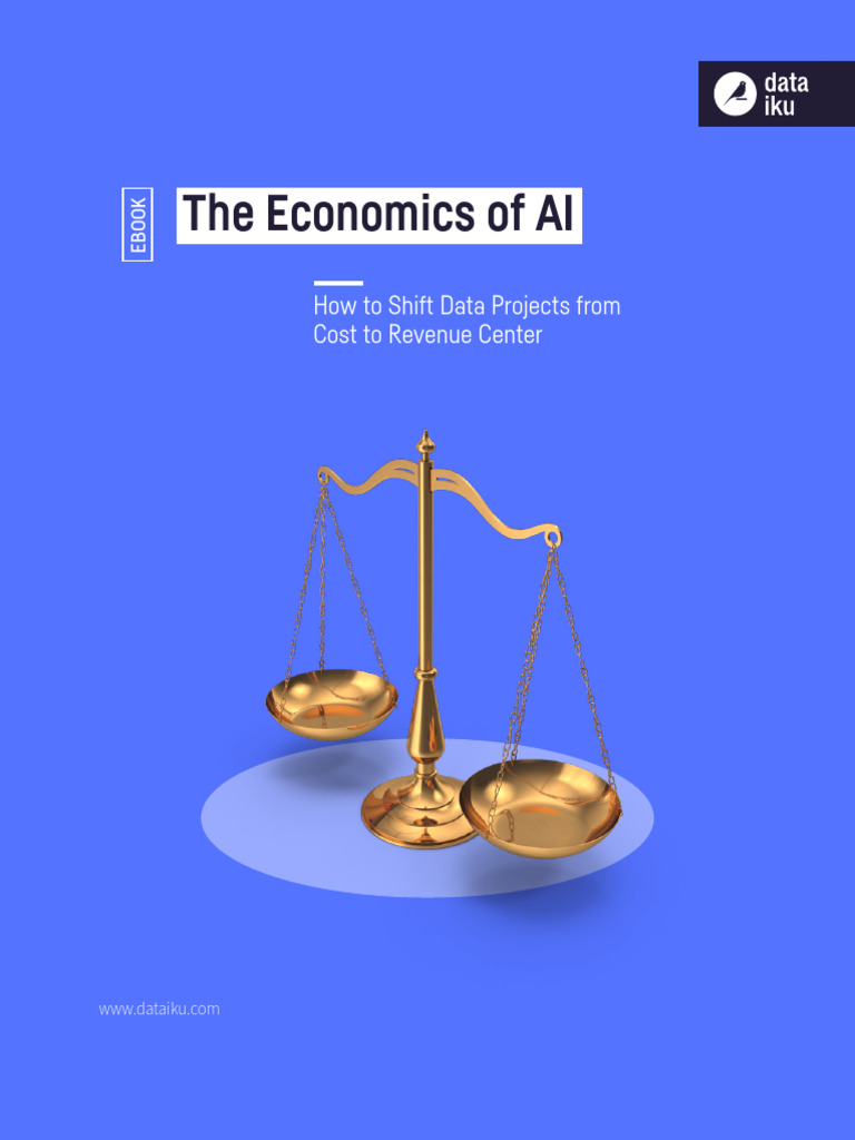 DataIKU Economics of AI | PDF | Artificial Intelligence | Intelligence ...