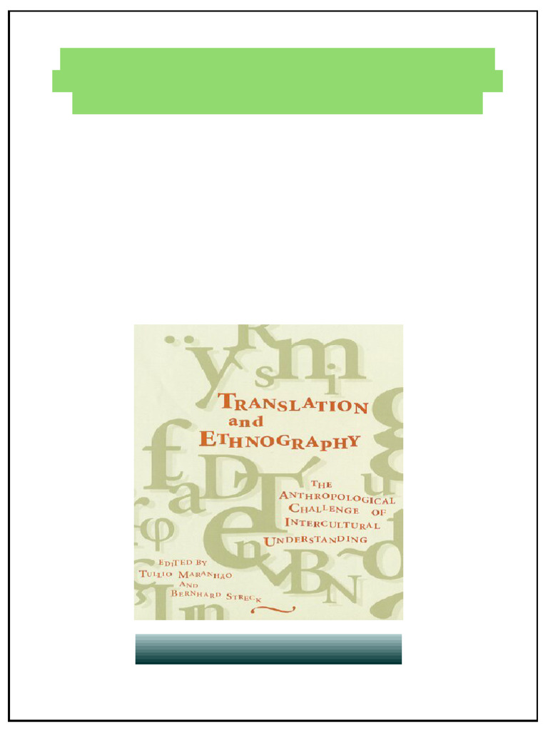 Translation and Ethnography The Anthropological Challenge of ...