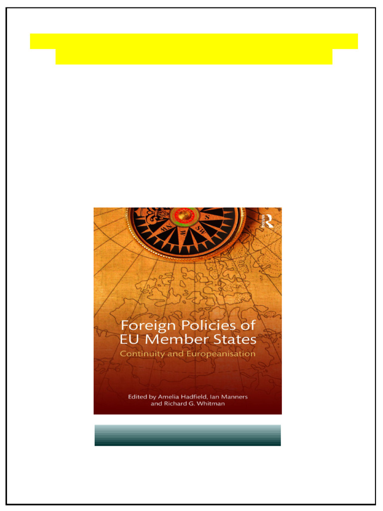 Foreign Policies of EU Member States Hadfield Amelia Manners Ian ...