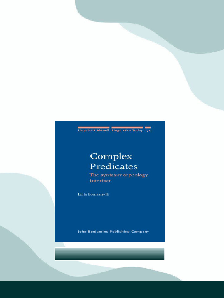 (Ebook) Complex Predicates: The Syntax-Morphology Interface by Leila ...