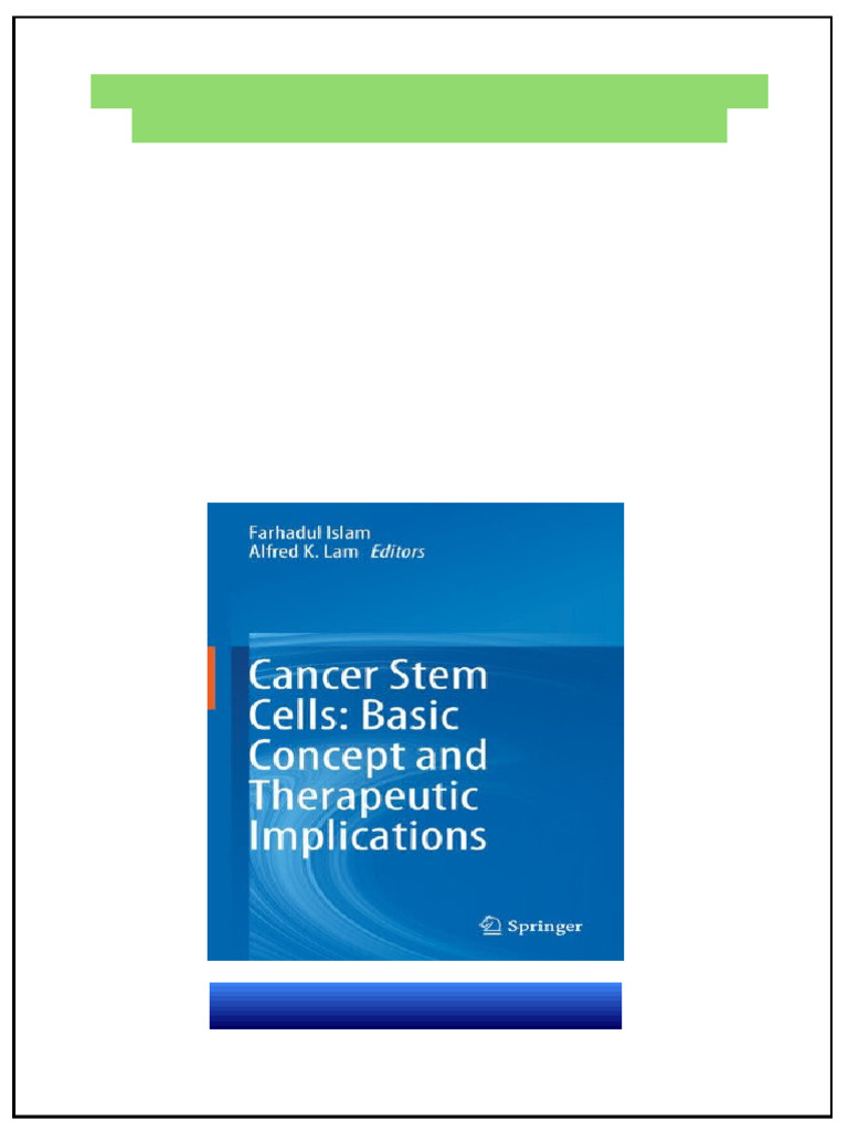 Cancer Stem Cells Basic Concept and Therapeutic Implications Farhadul ...