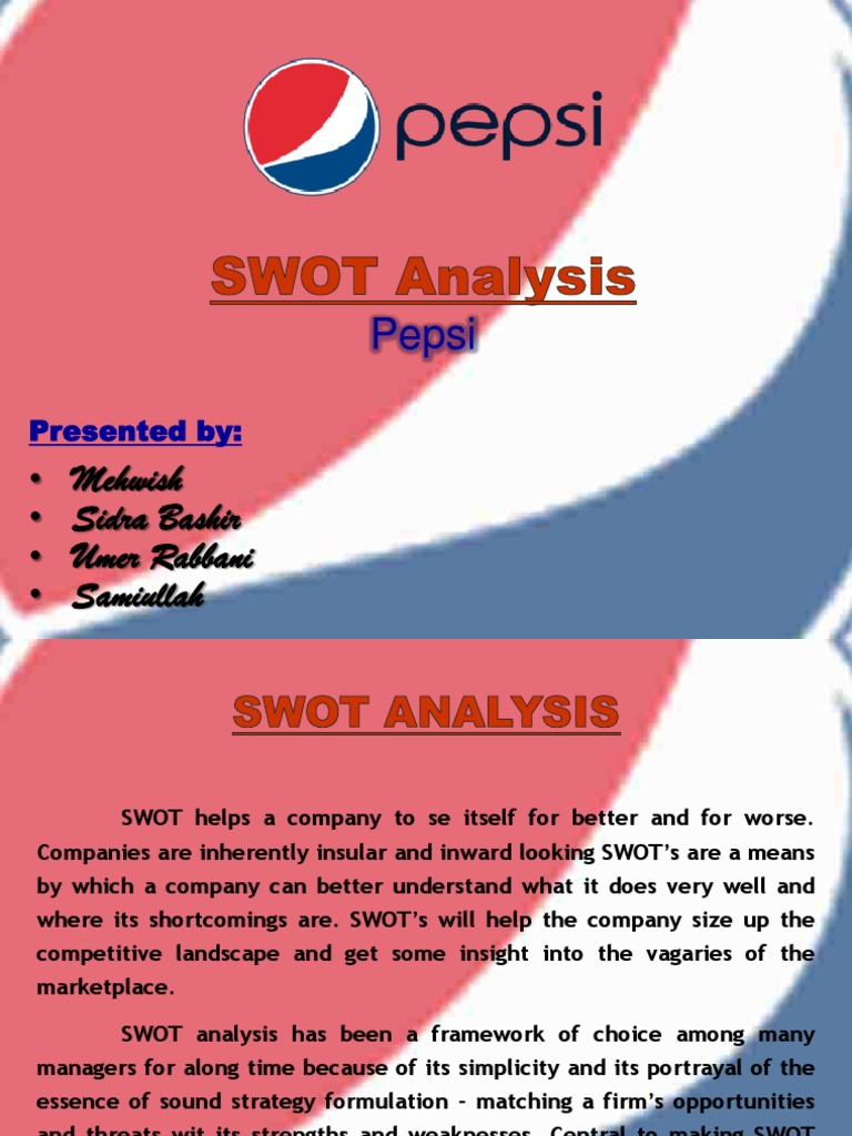 30755295 Swot Analysis Pepsi | Pepsi Co | Beverages
