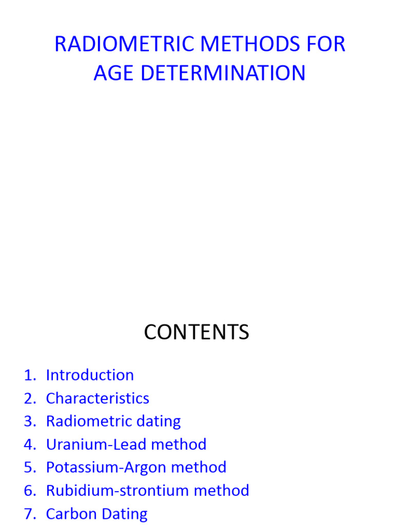 Radiometric Methods for Age Dating | PDF | Radioactive Decay | Atoms