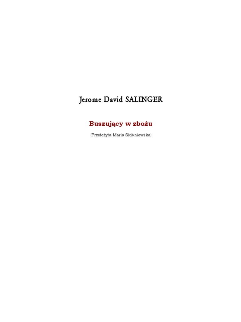 Jerome David Salinger - Buszujący W Zbożu | PDF