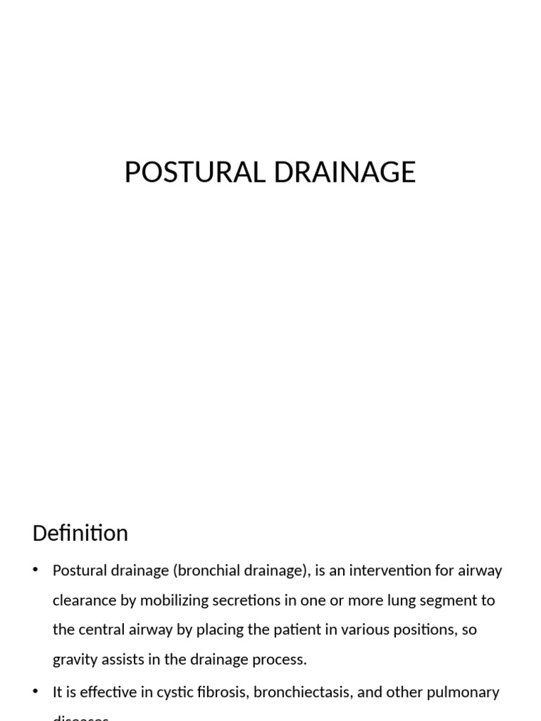 Postural Drainage Techniques Overview | PDF | Lung | Clinical Medicine
