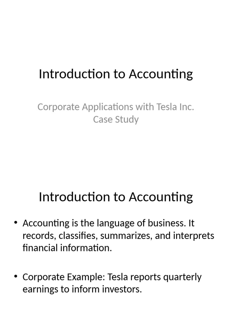 Introduction To Accounting Tesla CaseStudy | PDF | Bookkeeping | Revenue