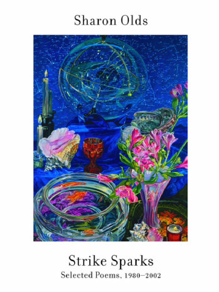 Strike Sparks: Poems by Sharon Olds | PDF | The Jungle Book
