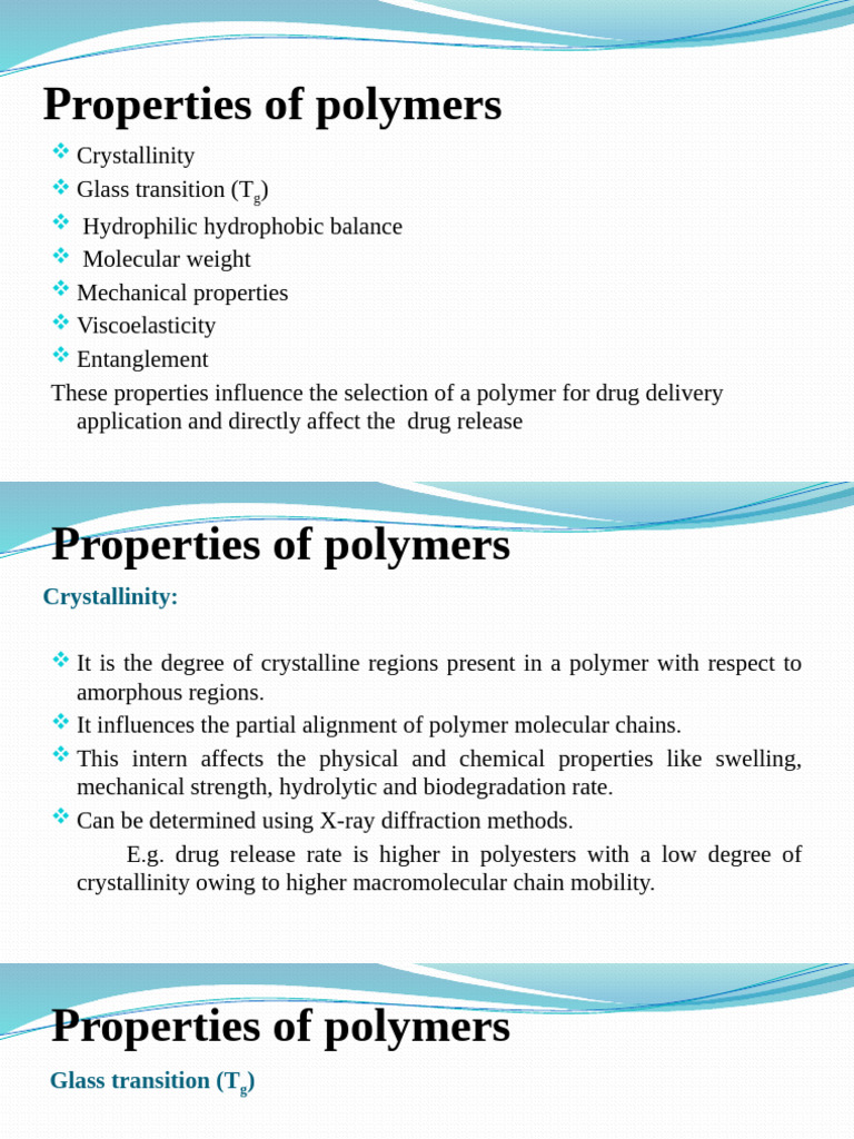 Key Polymer Properties for Drug Delivery | PDF | Polymers | Viscoelasticity