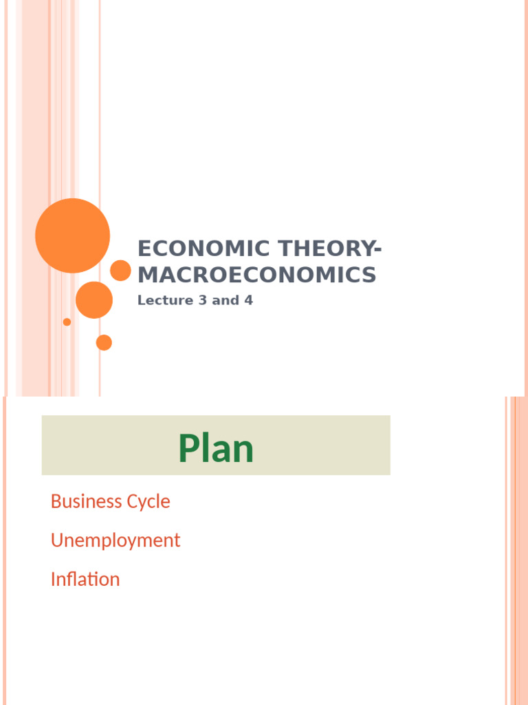 Macro Lecture 3 and 4 | PDF | Unemployment | Inflation