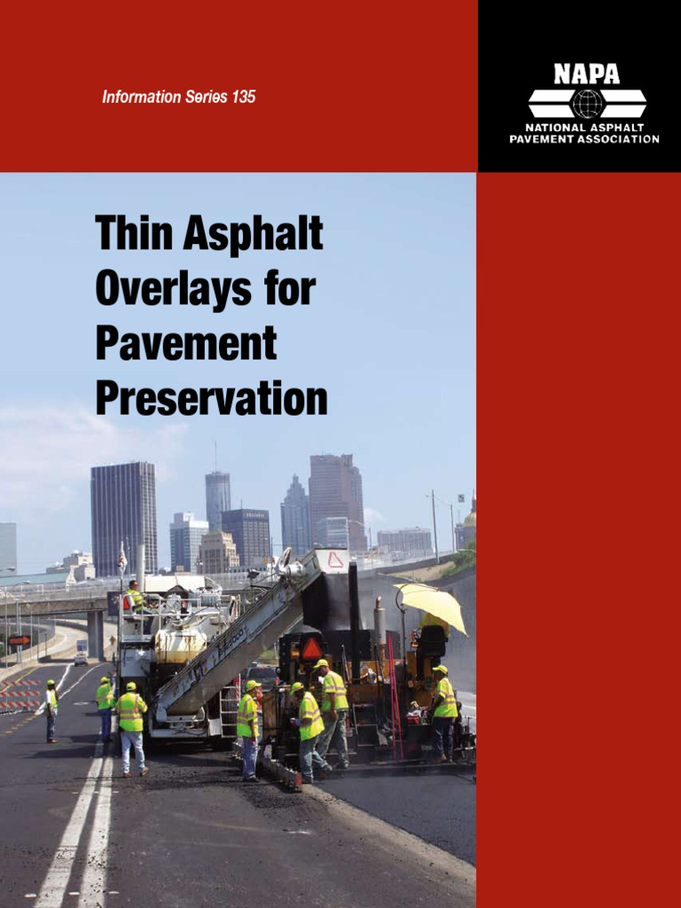 The Use of Thin Asphalt Overlays For Pavement Preservation Book | PDF ...