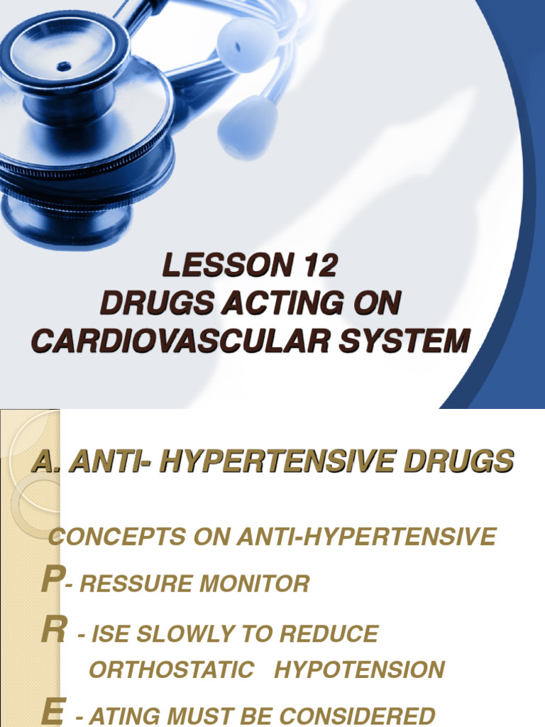 Cardiovascular Drugs: Types & Considerations | PDF | Physiology ...