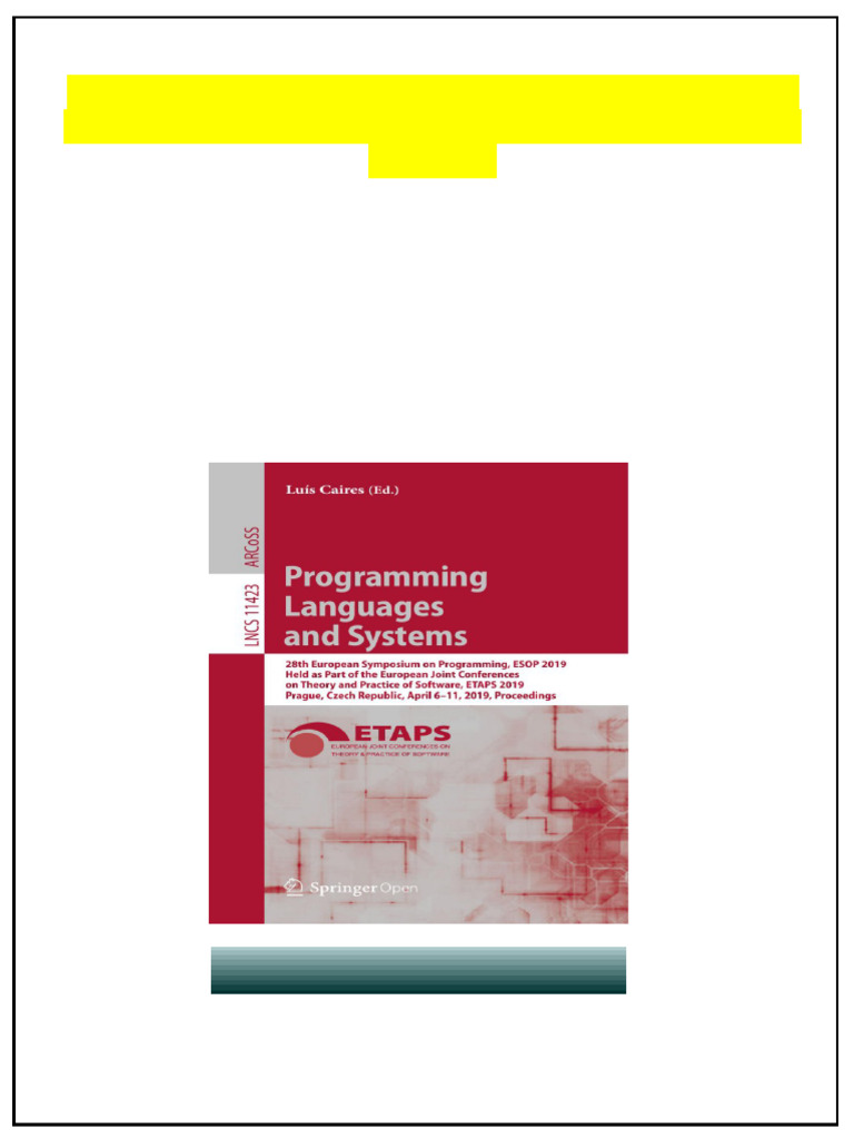 Programming Languages and Systems 28th Edition by LuÃ S Caires ISBN ...