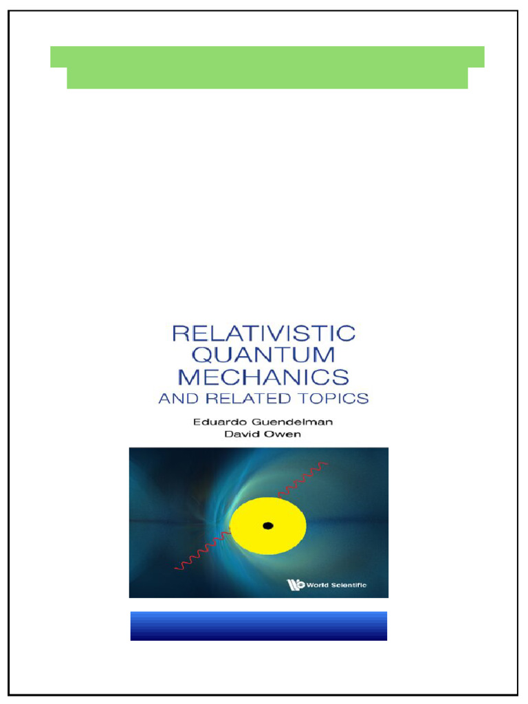 Relativistic Quantum Mechanics and Related Topics 1st Edition Eduardo ...