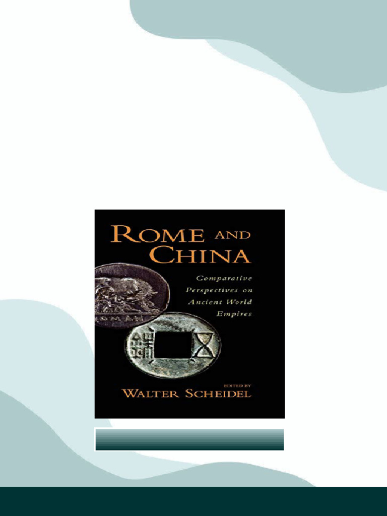 (Ebook) Rome and China: Comparative Perspectives On Ancient World ...