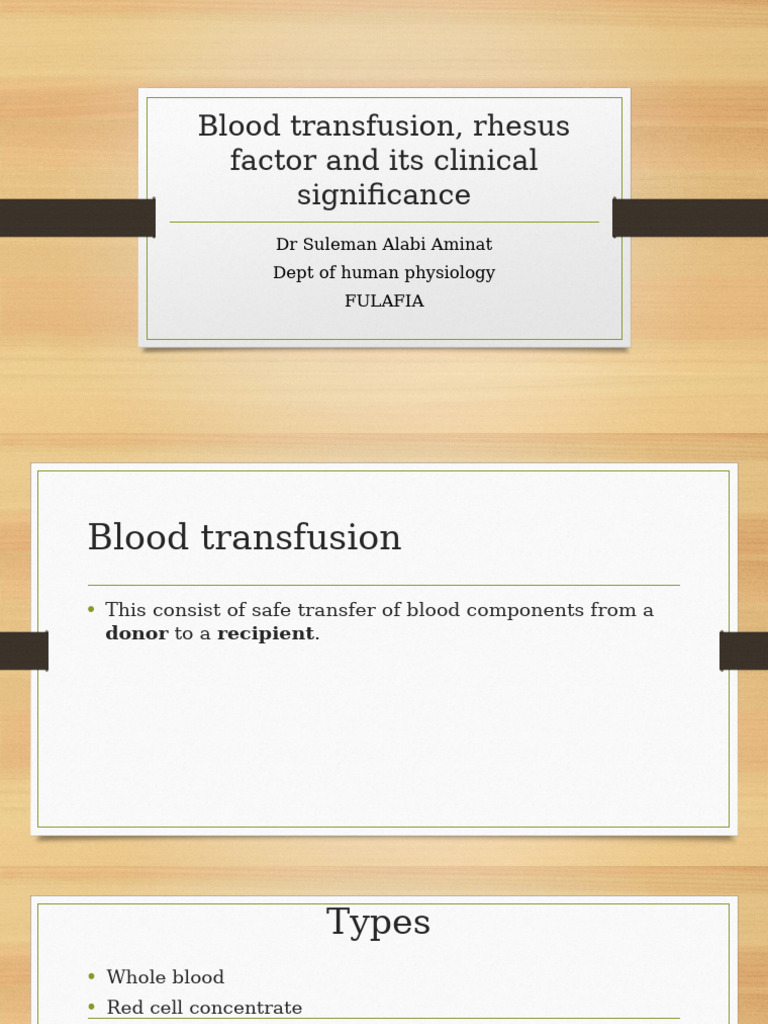 Blood Transfusion, Rhesus Factor and Its Clinical | PDF