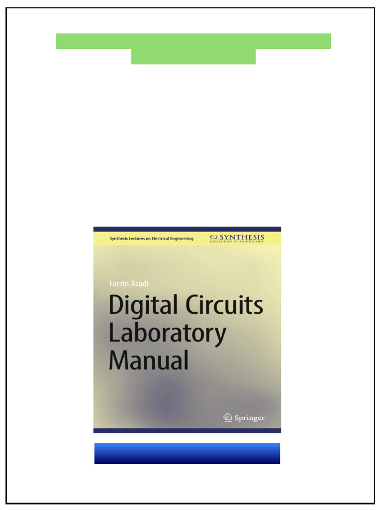Digital Circuits Laboratory Manual 1st Edition Farzin Asadi Full Chapters Included | PDF | Logic ...