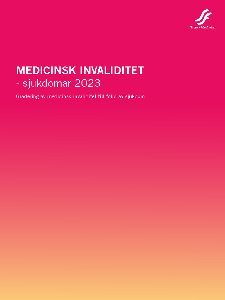 Medicinsk Invaliditet Sjukdomar 2023-12 | PDF