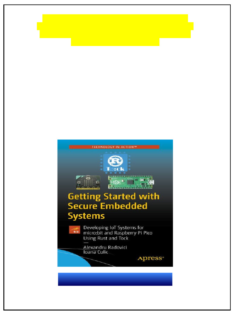 Getting Started With Secure Embedded Systems: Developing IoT Systems For Micro:bit and Raspberry ...