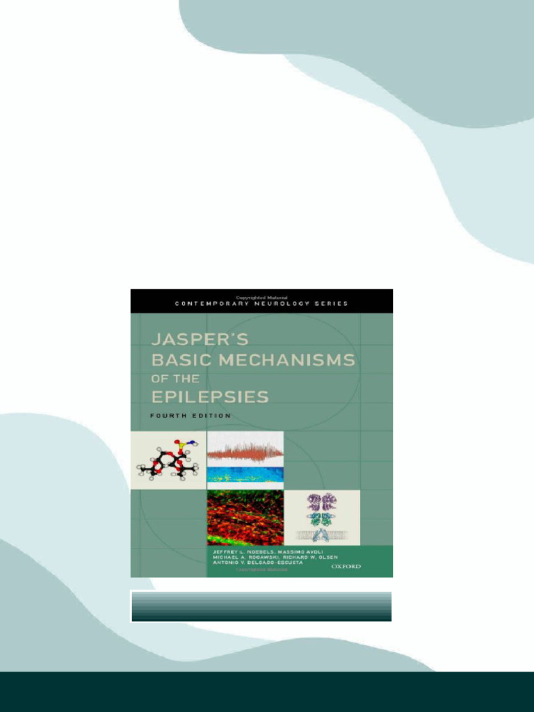 (Ebook) Jasper's Basic Mechanisms of The Epilepsies by Jeffrey Noebels, Massimo Avoli, Michael ...