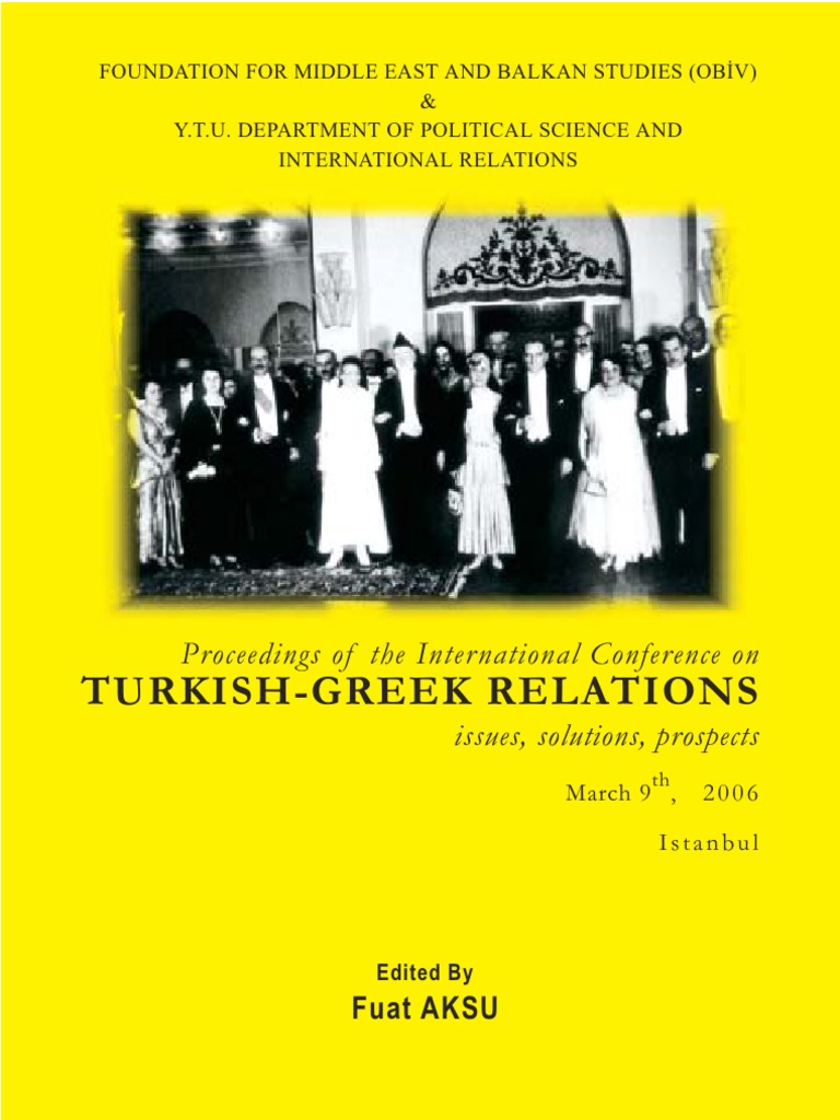 Turkish-Greek Relations: Proceedings of The International Conference On ...