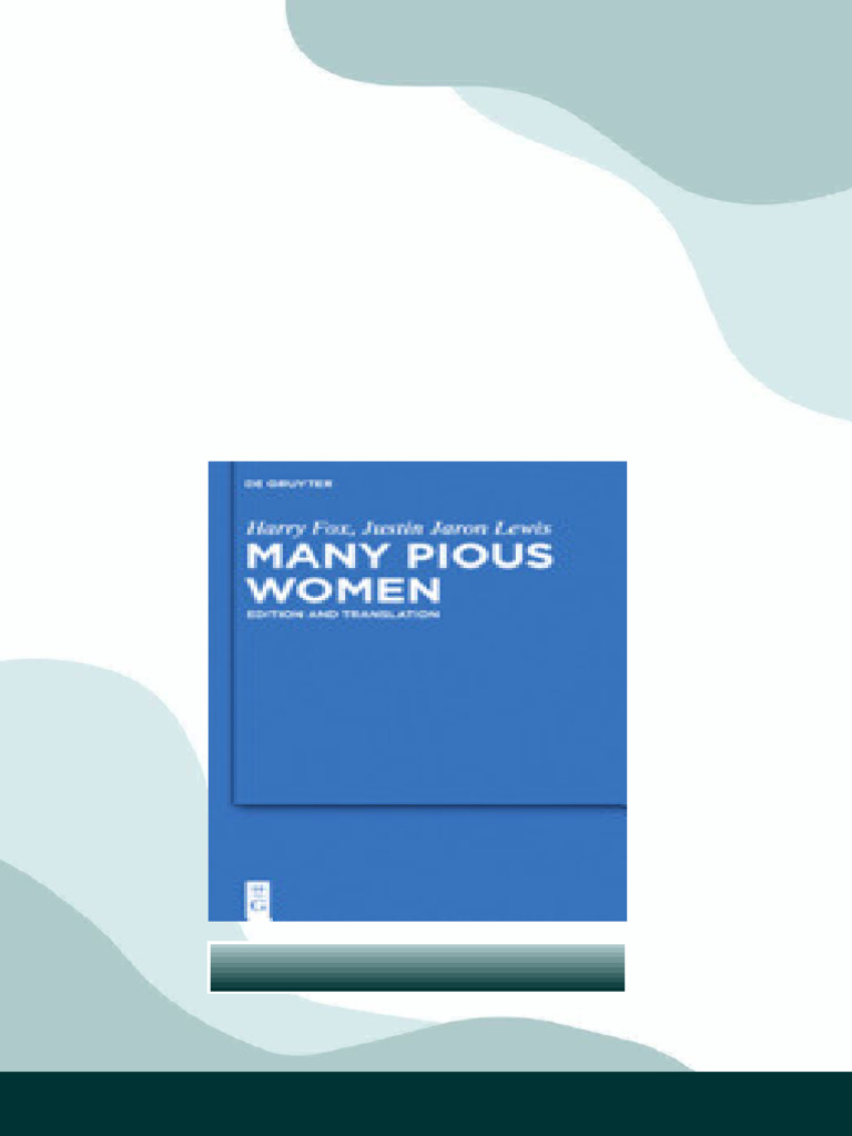 (Ebook) Many Pious Women: Edition and Translation by Harry Fox, Justin ...