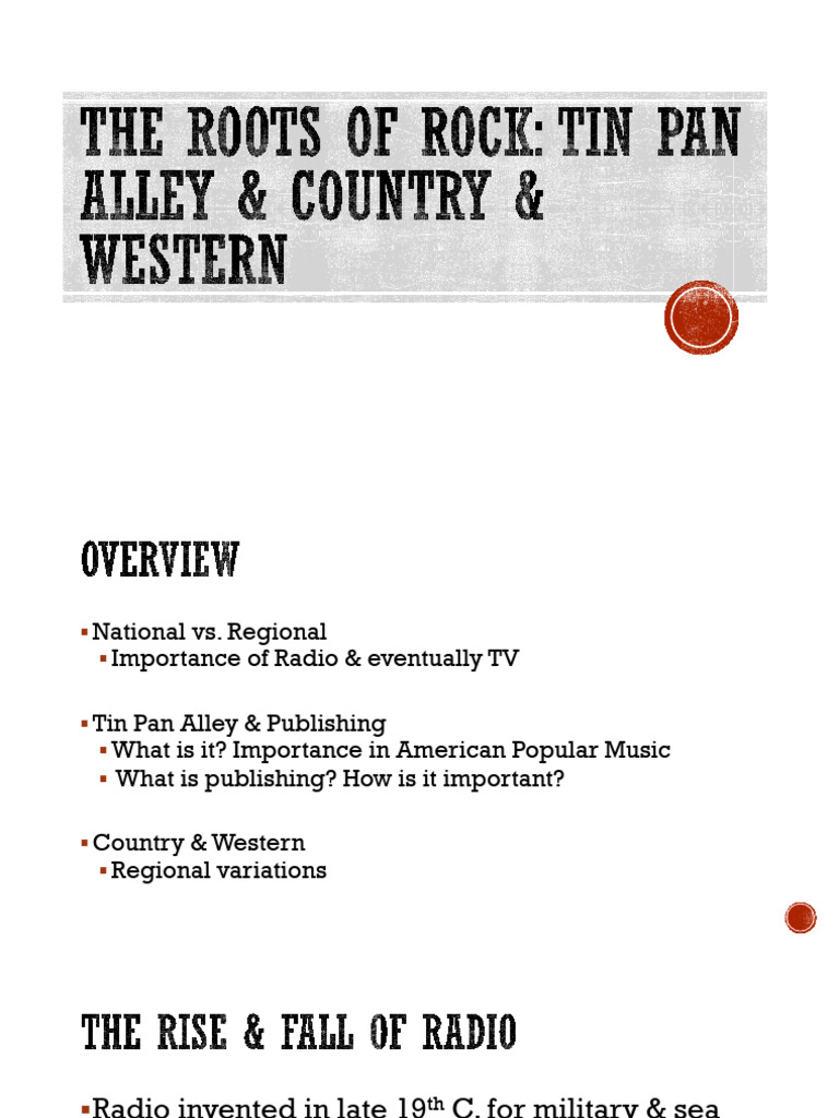 Music 116 Radio, Tin Pan Alley & Country & Westerm Lecture-1 | PDF ...