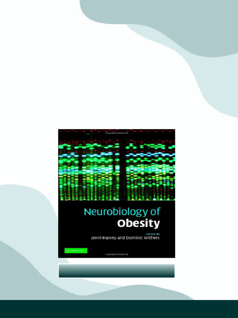 (Ebook) Neurobiology of Obesity by Jenni Harvey, Dominic J. Withers ...