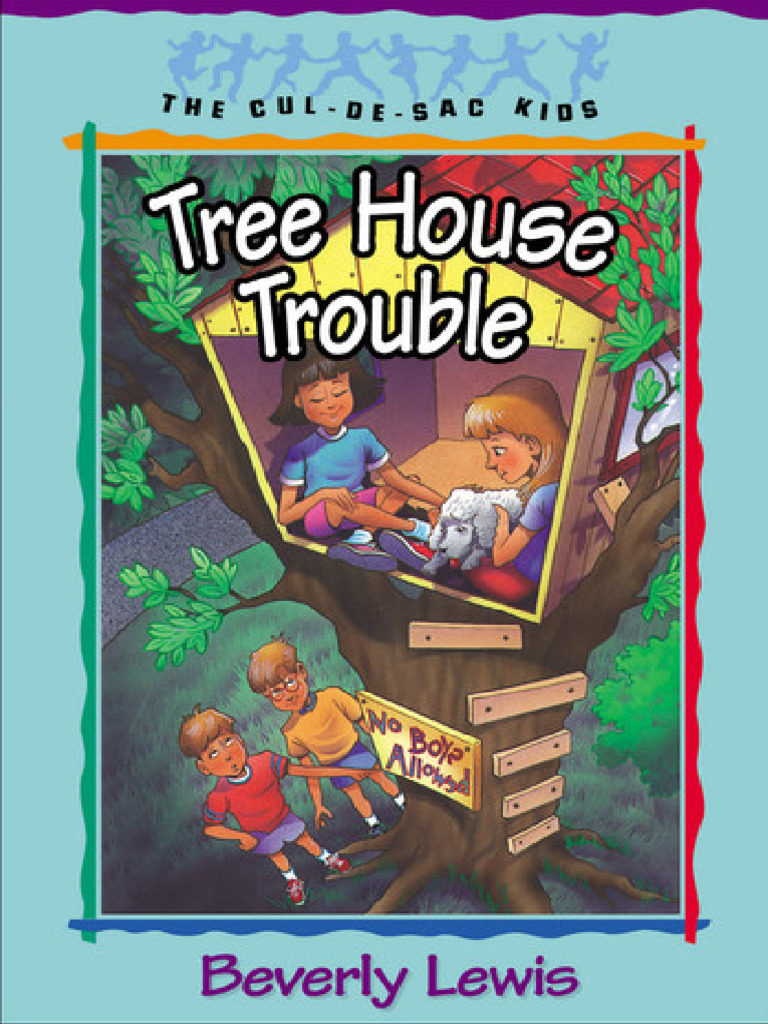 Tree House Trouble (Cul-De-Sac Kids Book #16) | PDF