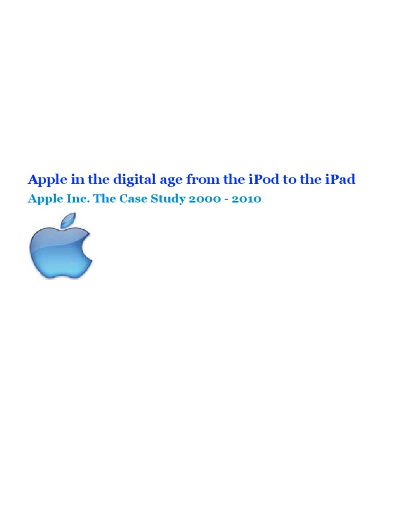 Apple Case Study 2011 | Apple Inc. | I Pod