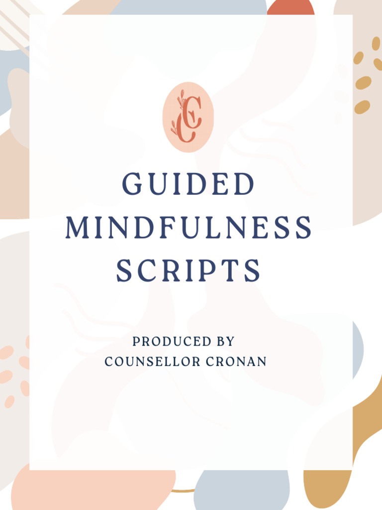 Mindfulness Scripts for Relaxation | PDF | Breathing | Relaxation ...