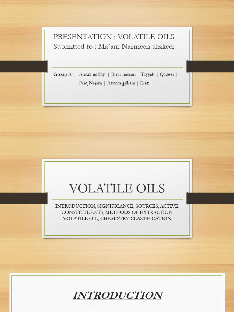 Understanding Volatile Oils: Properties & Uses | PDF | Essential Oil