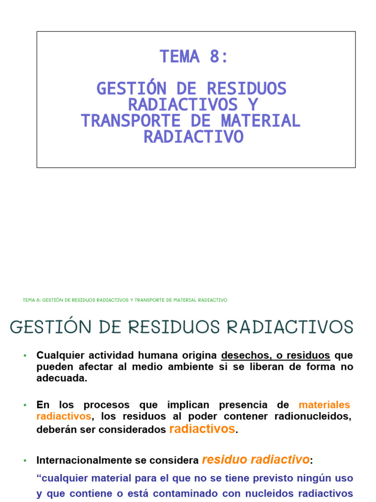 t.8 Gestion de Residuos Radiactivos y Transporte | PDF | Residuos ...