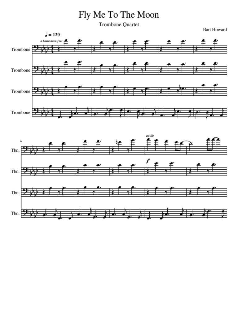Fly Me To The Moon Trombone Quartet Bart Howard | PDF | Songs Written