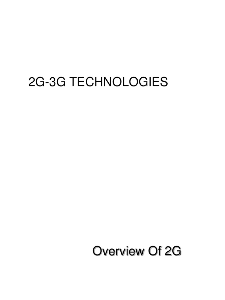 2G-3G Overview: Technologies and Evolution | PDF | General Packet Radio ...