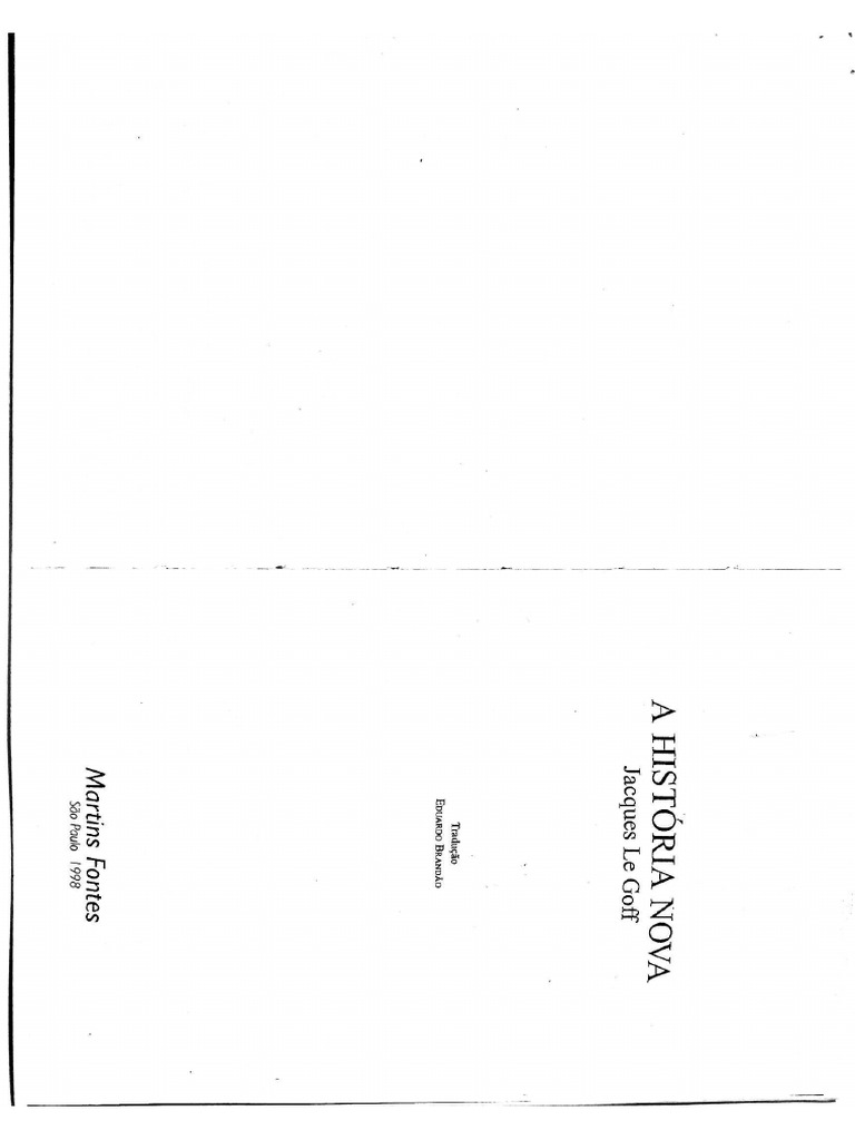 Texto 2 Le Goff, Jacques. A História Nova | PDF