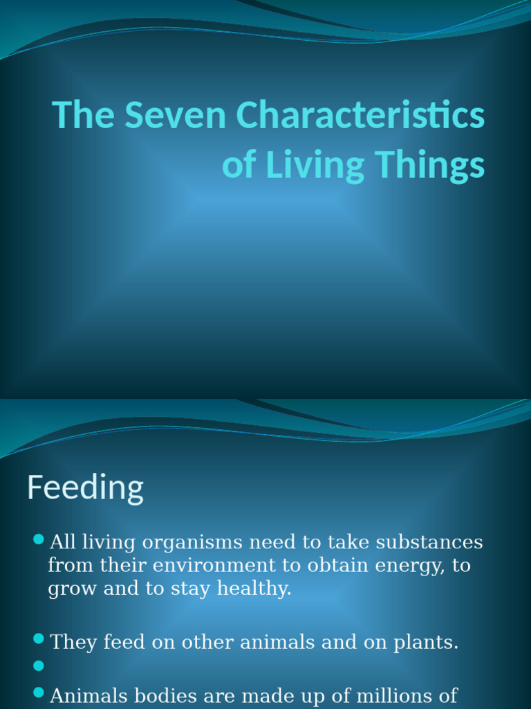 Seven Characteristics of Living Things | PDF | Plants | Foods