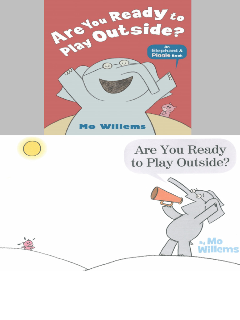 Are You Ready To Play Outside | PDF