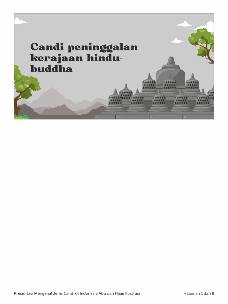 Presentasi Mengenal Jenis Candi Di Indonesia Abu Dan Hijau Ilustrasi | PDF
