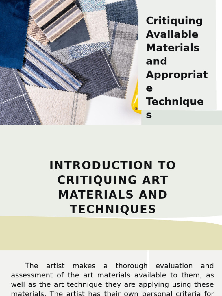 Critiquing Art Materials and Techniques | PDF | Creativity | Paint