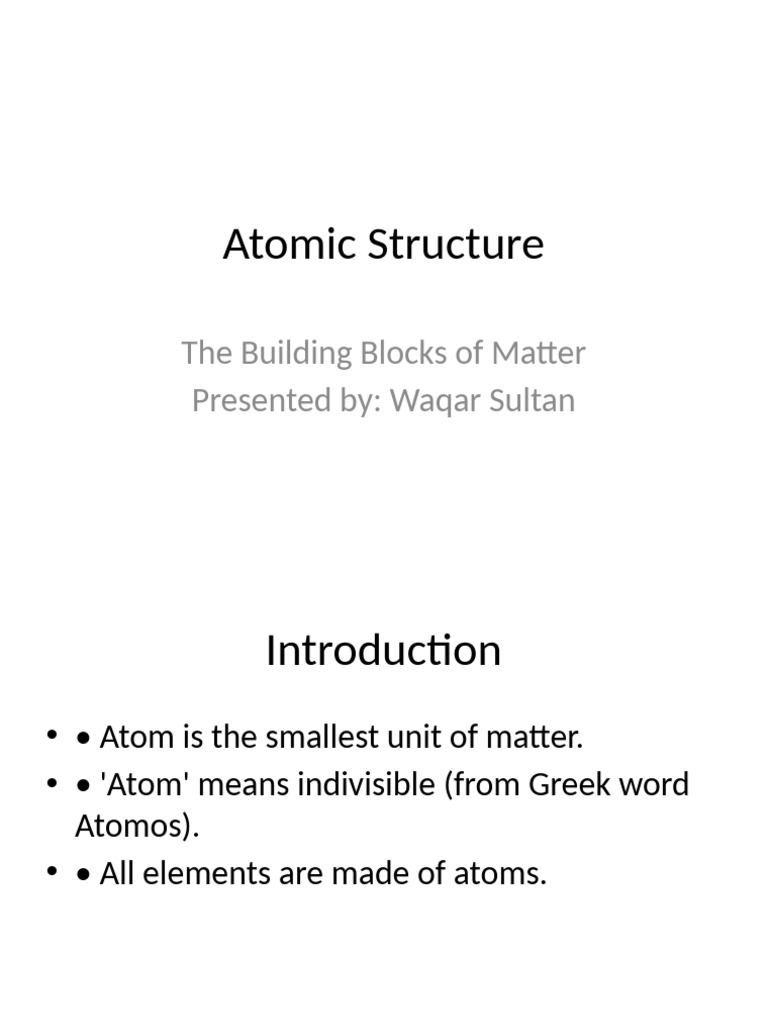 Atomic Structure Presentation | PDF