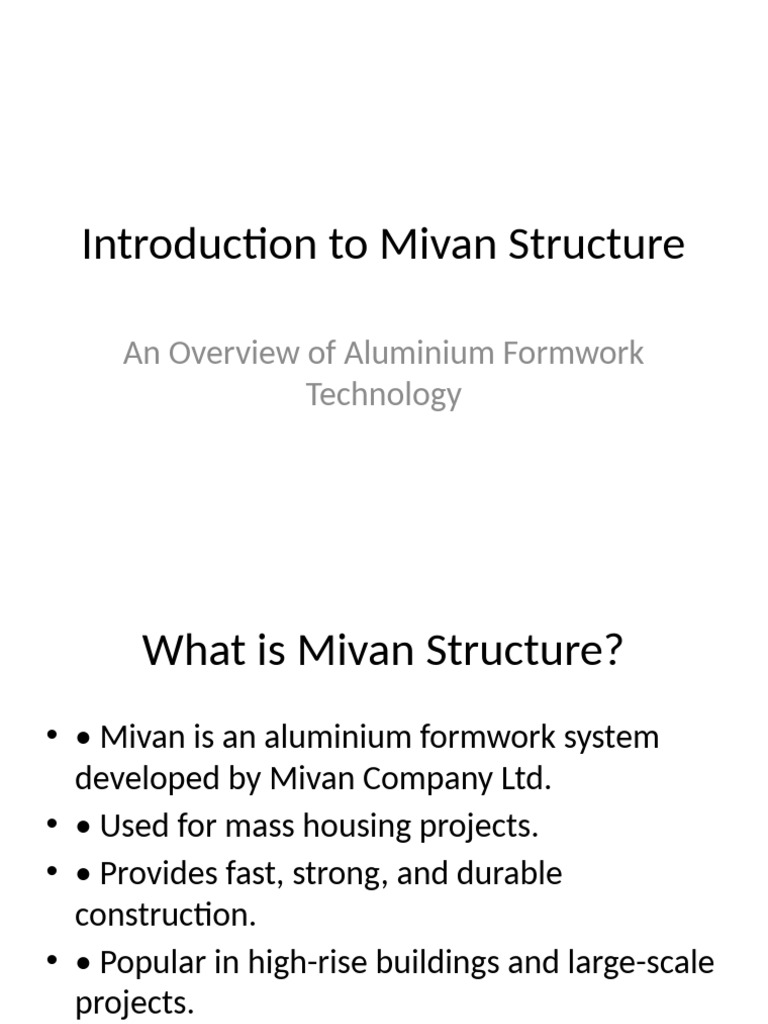 Overview of Mivan Structure and Benefits | PDF