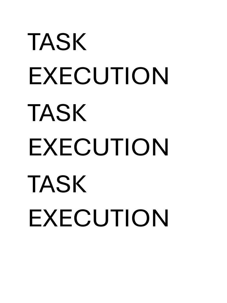 Task Execution | PDF