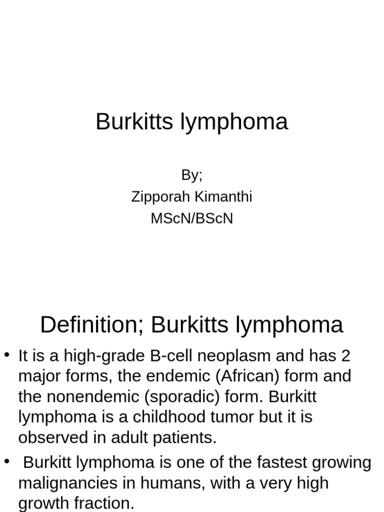Burkitts Lymphoma Zippy | PDF | Lymphoma | Lymphatic System