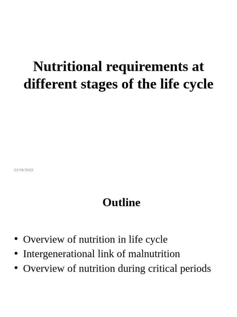 Nutritional Needs Across Life Stages | PDF | Pregnancy | Fat