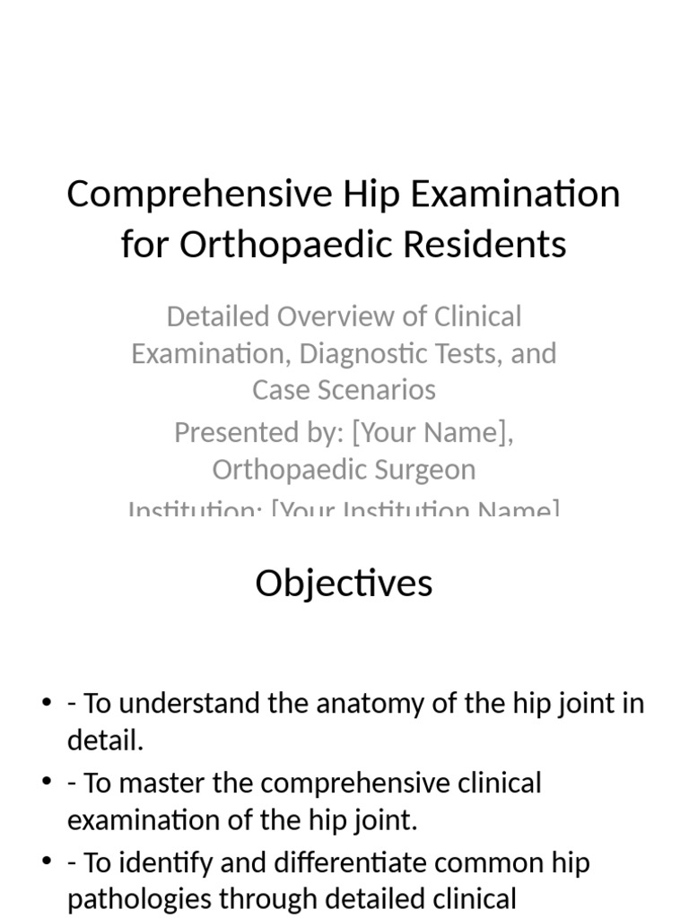 Hip Examination Orthopaedics | PDF | Hip | Pelvis