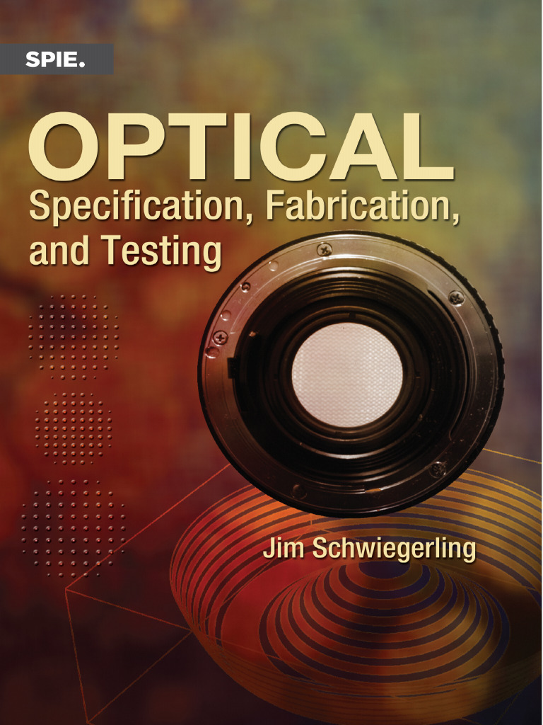 Optical Specification and Testing Guide | PDF | Interferometry | Optics
