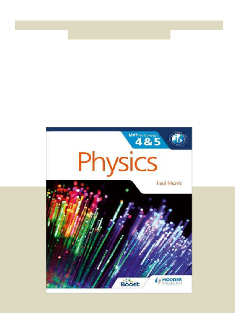 Physics For The IB MYP 4 5 by Concept MYP by Concept Morris Full ...