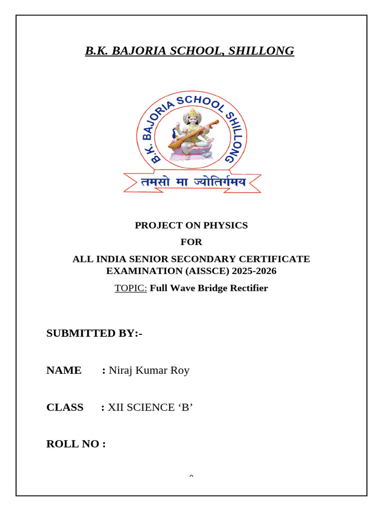 Physics Project Class 12 Full Wave Bridge Rectifier | PDF | Rectifier ...